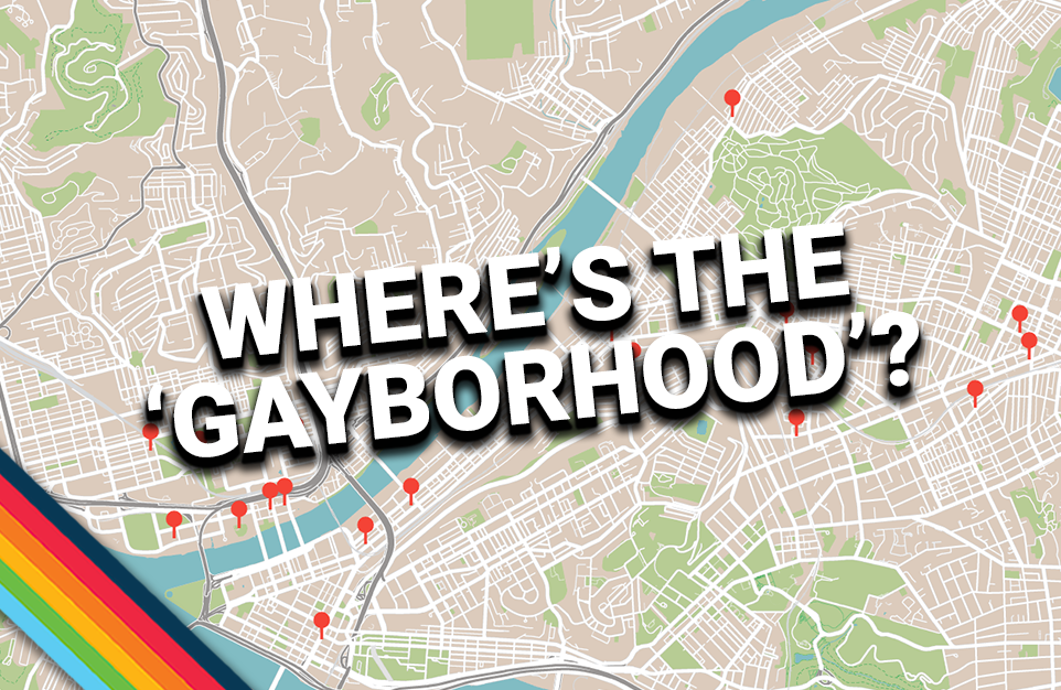 Where's the 'Gayborhood'? - QBurgh
